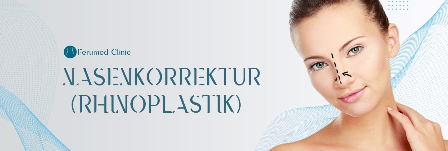 Nasenkorrektur (Rhinoplastik) – Ferume Health Tourism